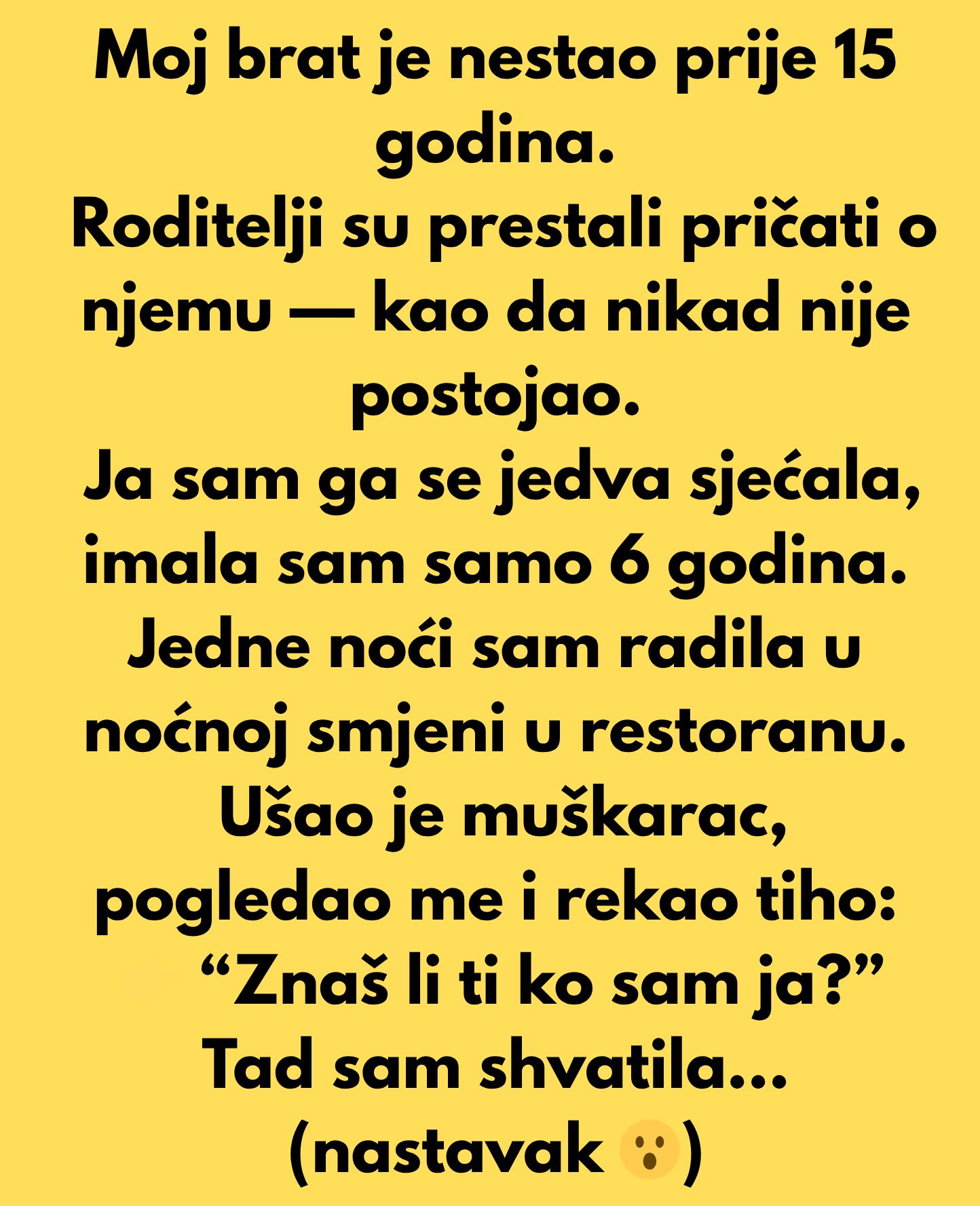 Moj brat je nestao prije 15 godina